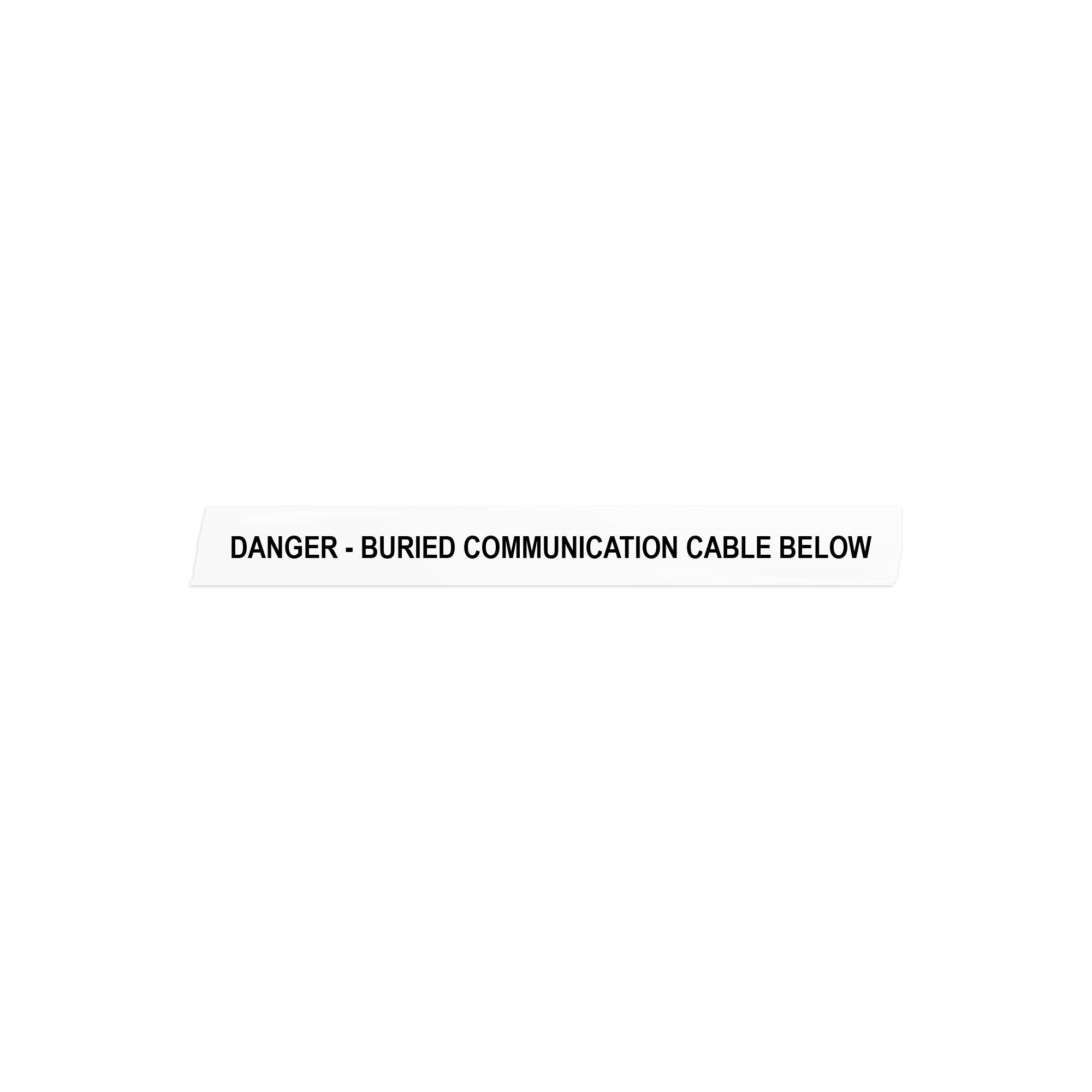 Non Det 150mmx100M Danger-Buried Comm Main Below – Blue Mountain Co AU